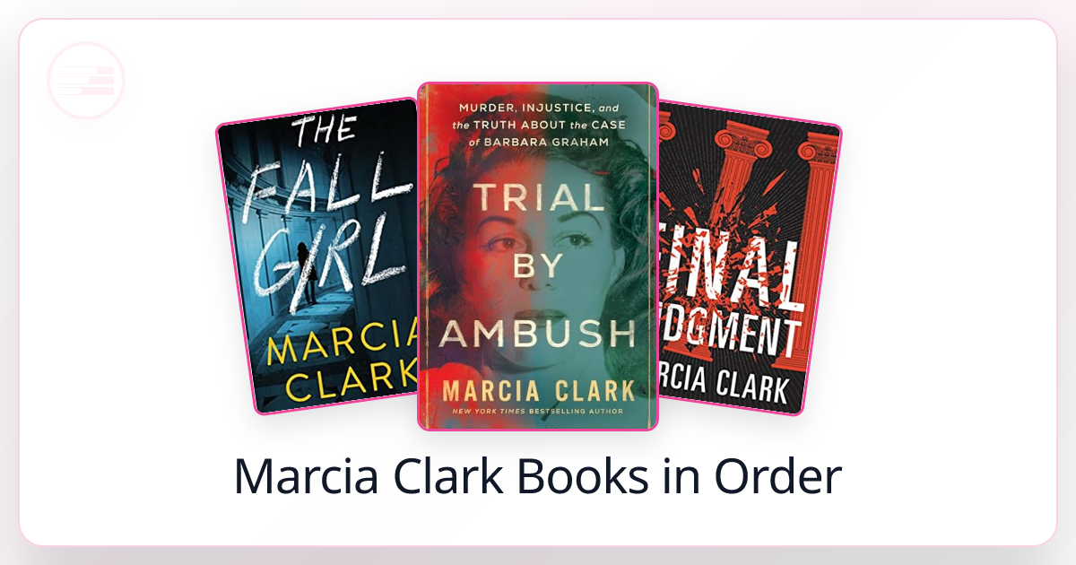 All 12 Marcia Clark Books in Order (Complete List 2026)