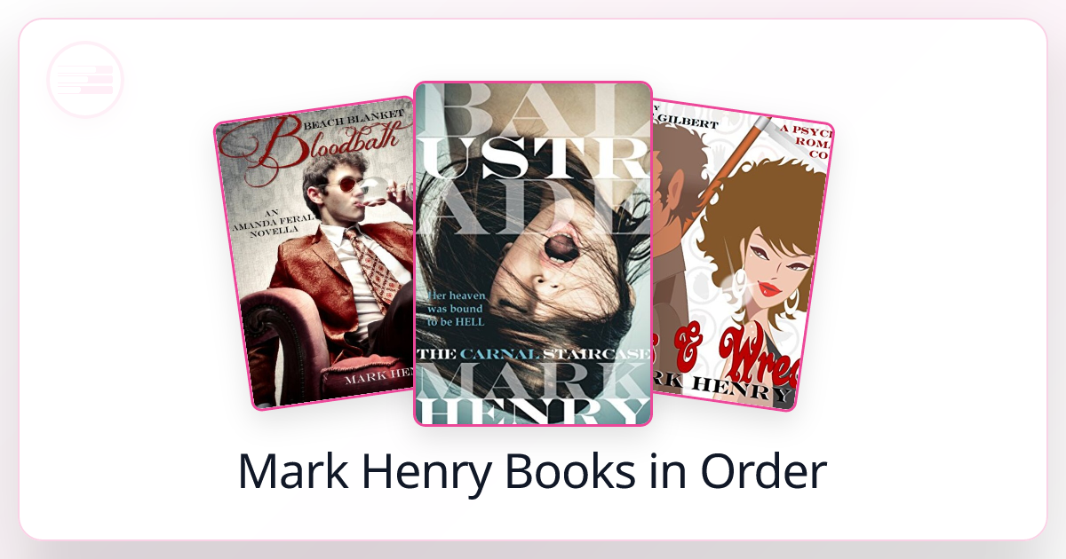All 8 Mark Henry Books in Order (2026)