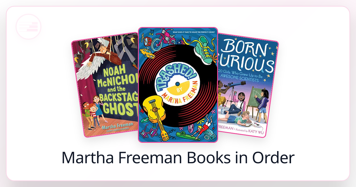 All 34 Martha Freeman Books in Order (Complete List 2026)