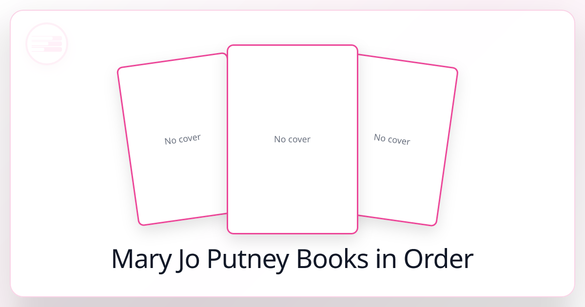 All 54 Mary Jo Putney Books in Order (Complete List 2026)