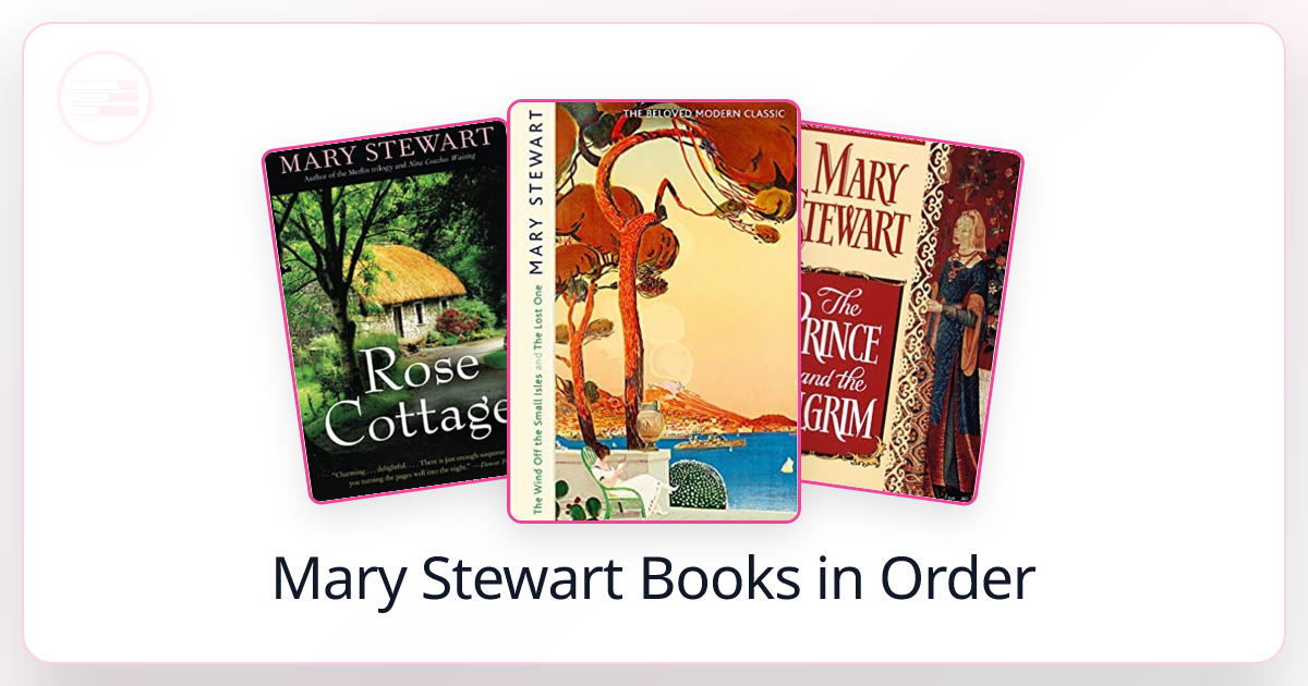 All 25 Mary Stewart Books in Order (Complete List 2026)
