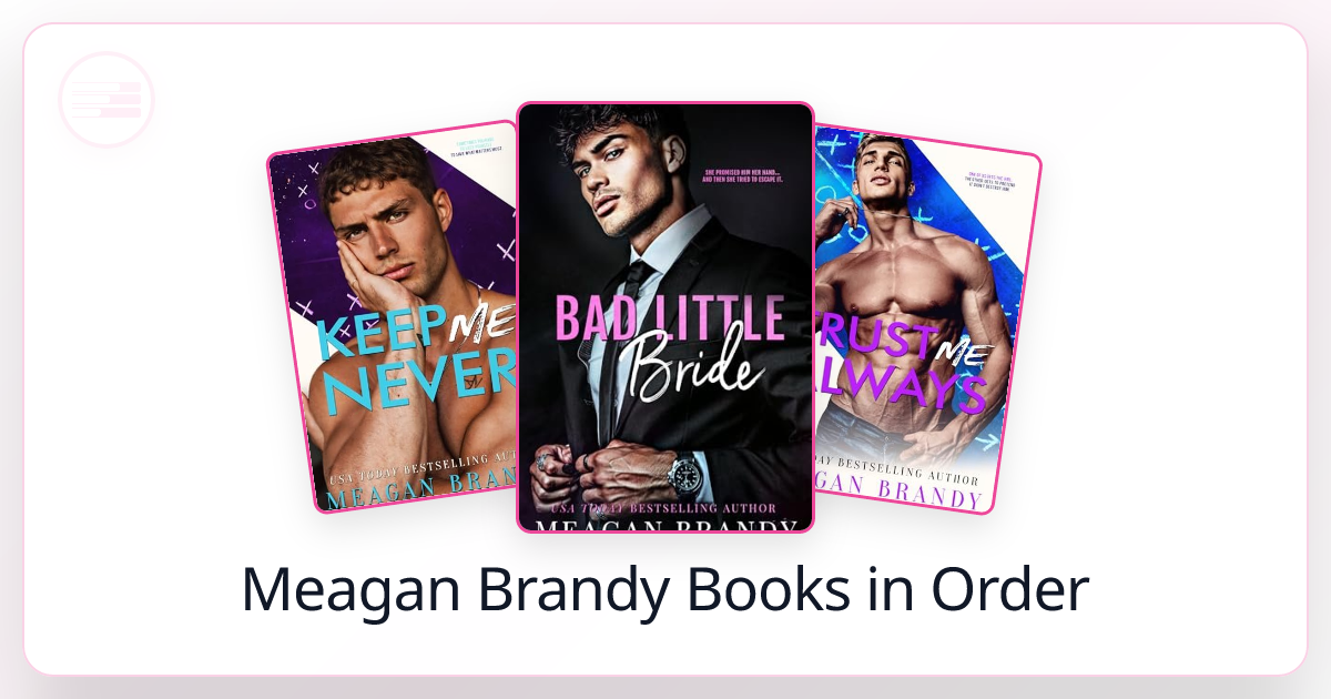 All 20 Meagan Brandy Books in Order (Complete List 2026)