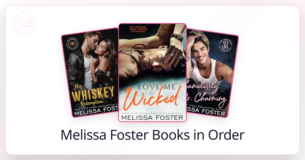 All 135 Melissa Foster Books in Order (2026)
