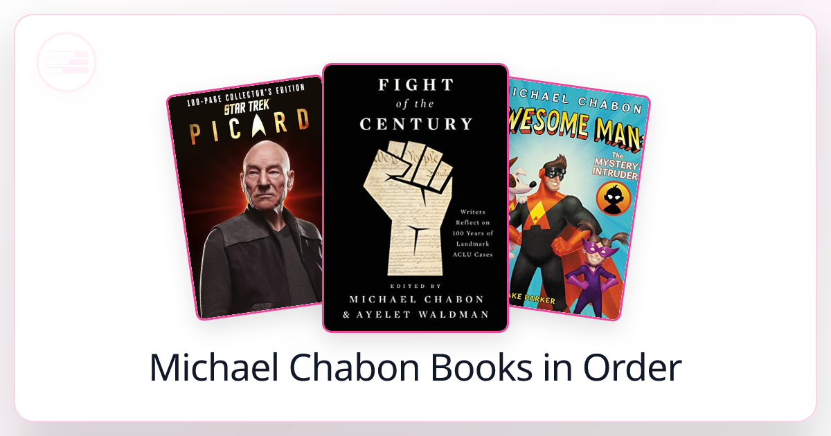 All 24 Michael Chabon Books in Order (Complete List 2026)