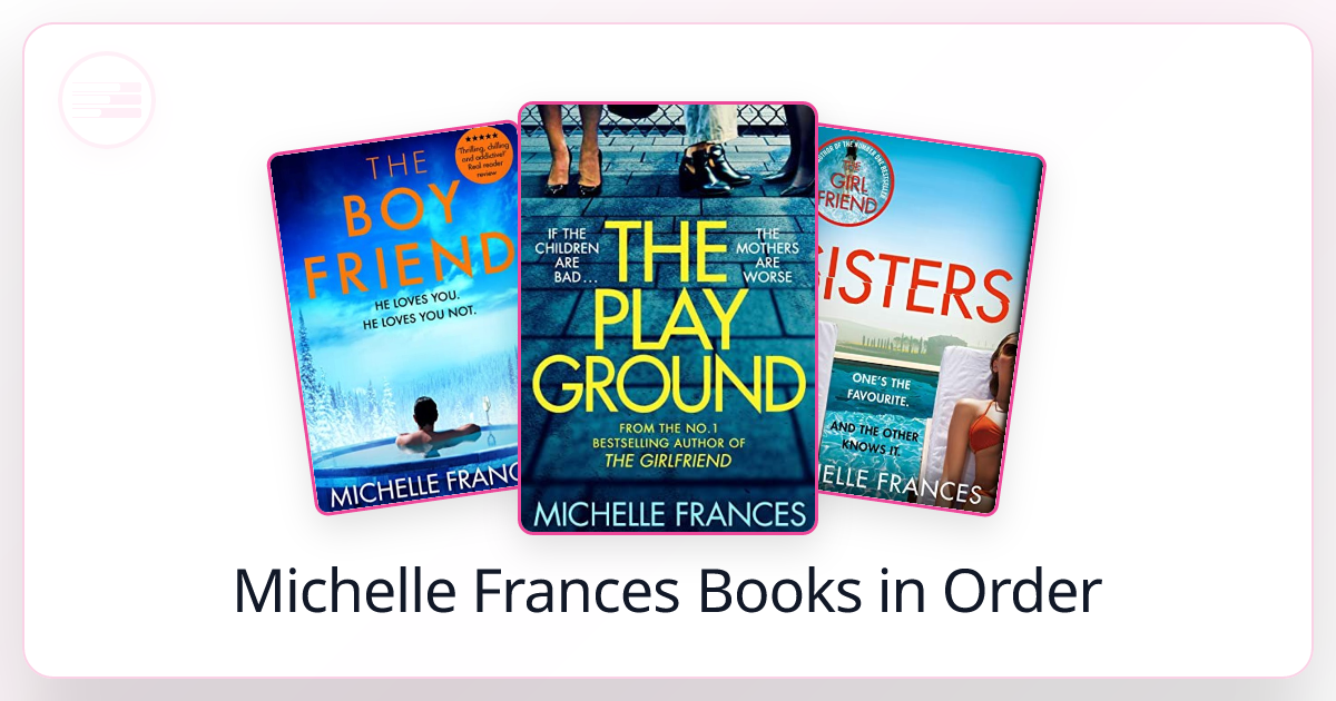 All 6 Michelle Frances Books in Order (Complete List 2026)