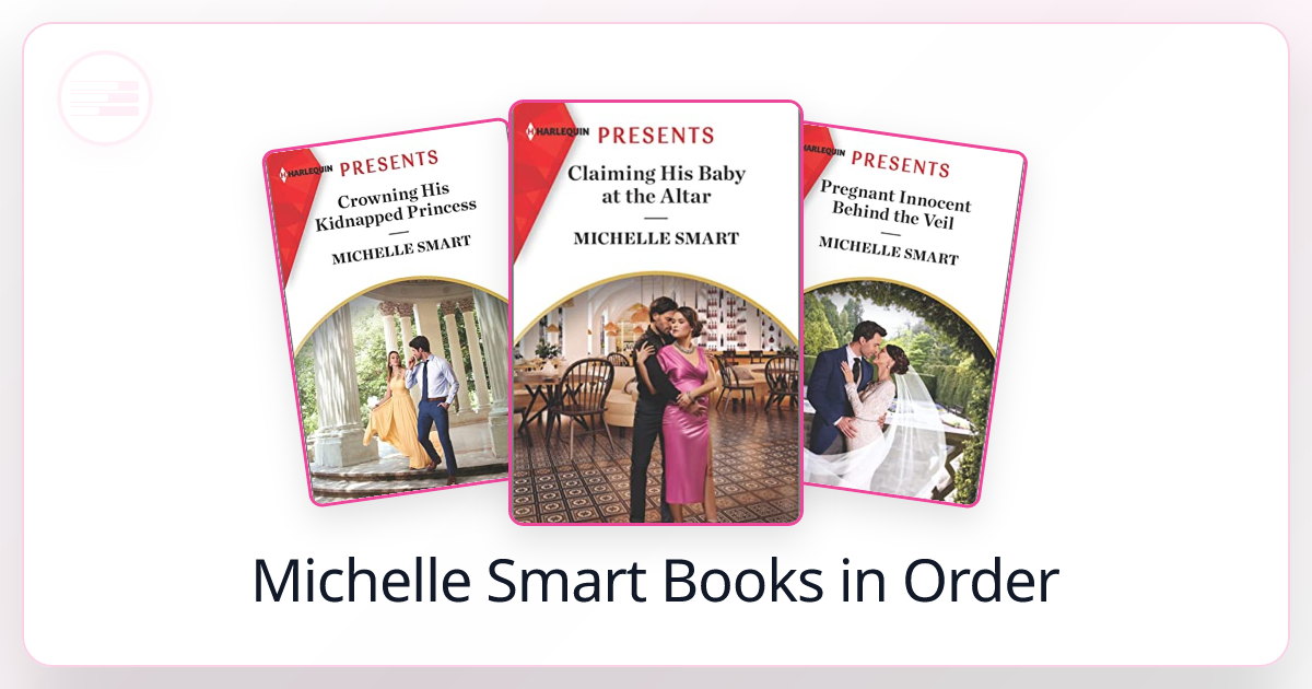 All 37 Michelle Smart Books in Order (Complete List 2026)