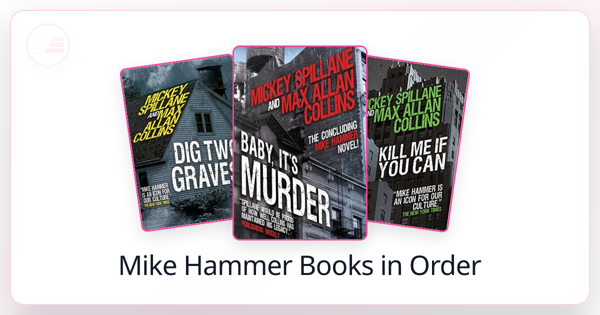 All 30 Mike Hammer Books in Order (Complete List 2026)