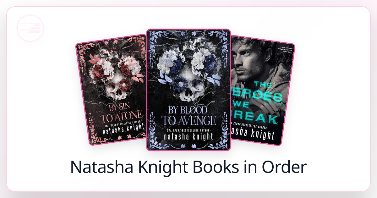 All 53 Natasha Knight Books in Order (Complete List 2026)