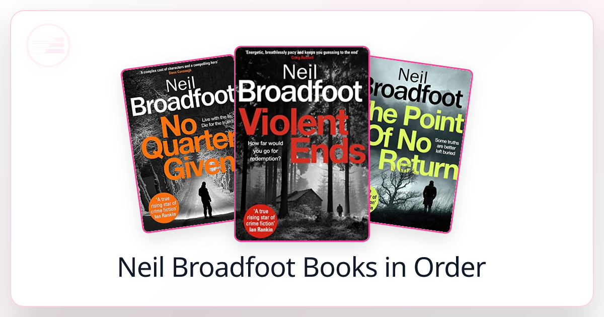 All 8 Neil Broadfoot Books in Order (Complete List 2026)