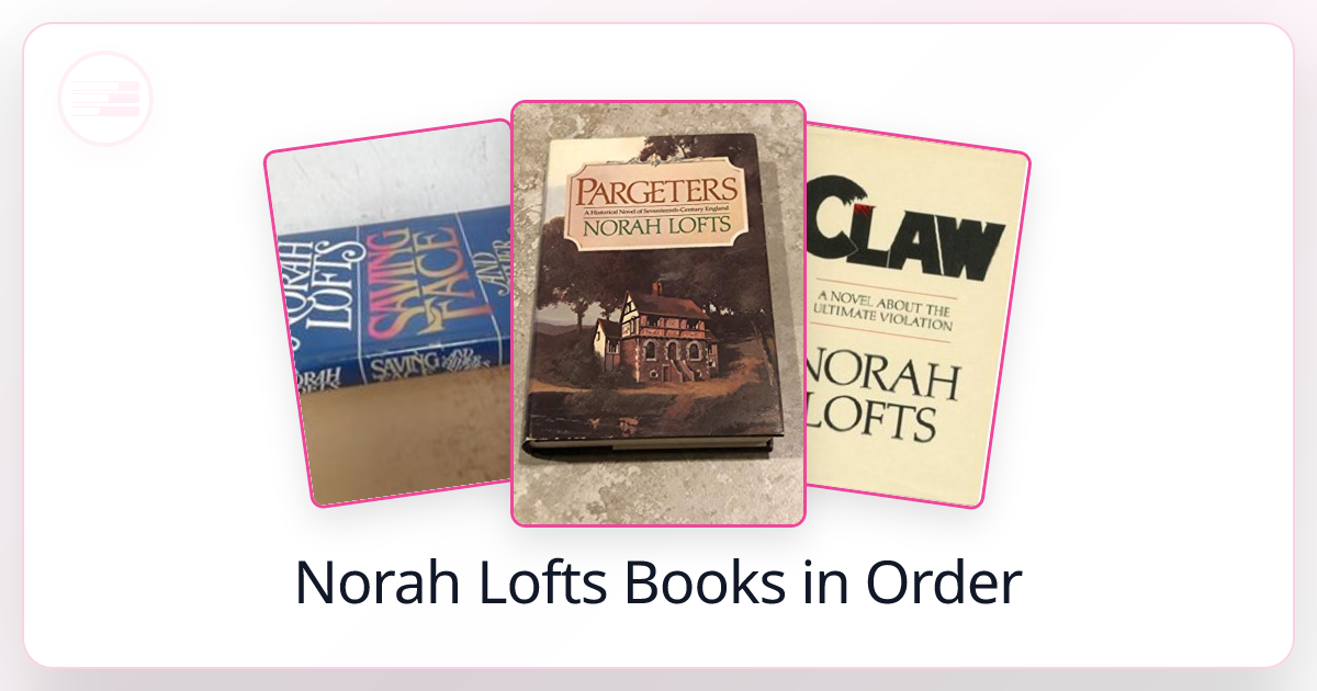 All 62 Norah Lofts Books in Order (Complete List 2026)