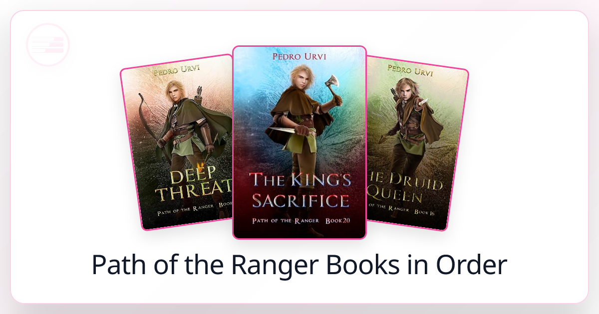 20 Path of the Ranger Books in Order (Complete List 2026)