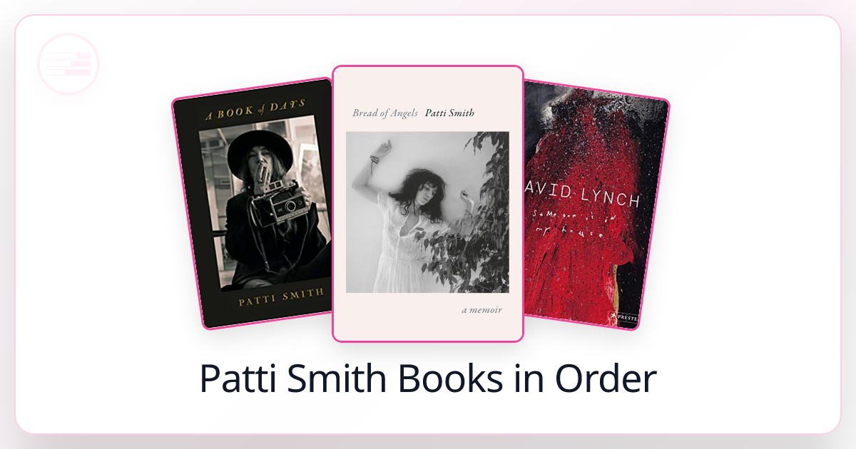 All 20 Patti Smith Books in Order (Complete List 2026)