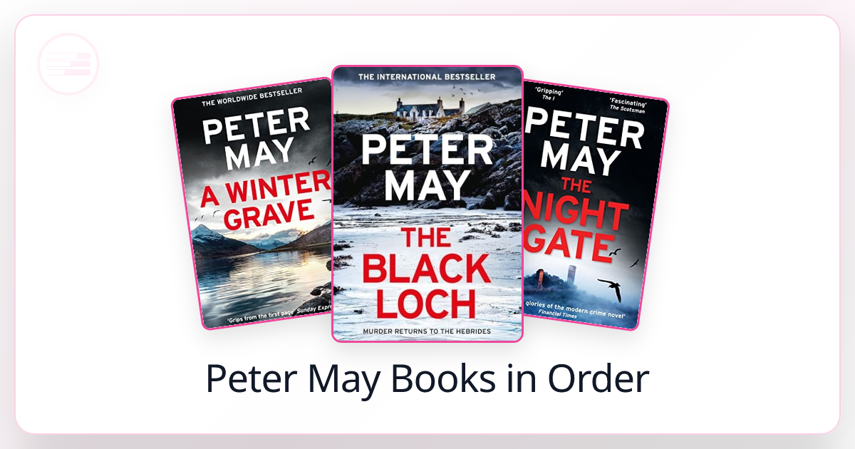 All 31 Peter May Books in Order (2026)