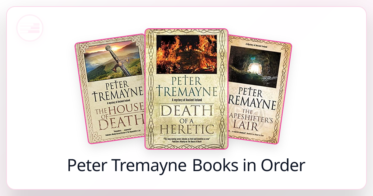 All 70 Peter Tremayne Books in Order (2026)
