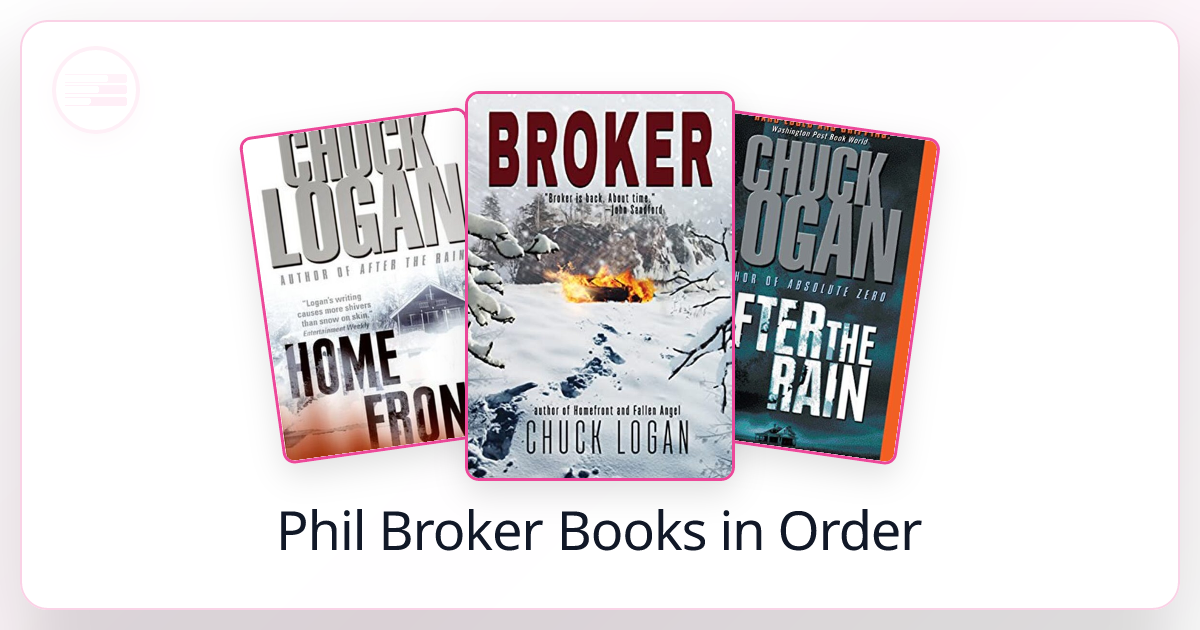 All 7 Phil Broker Books in Order (2026)