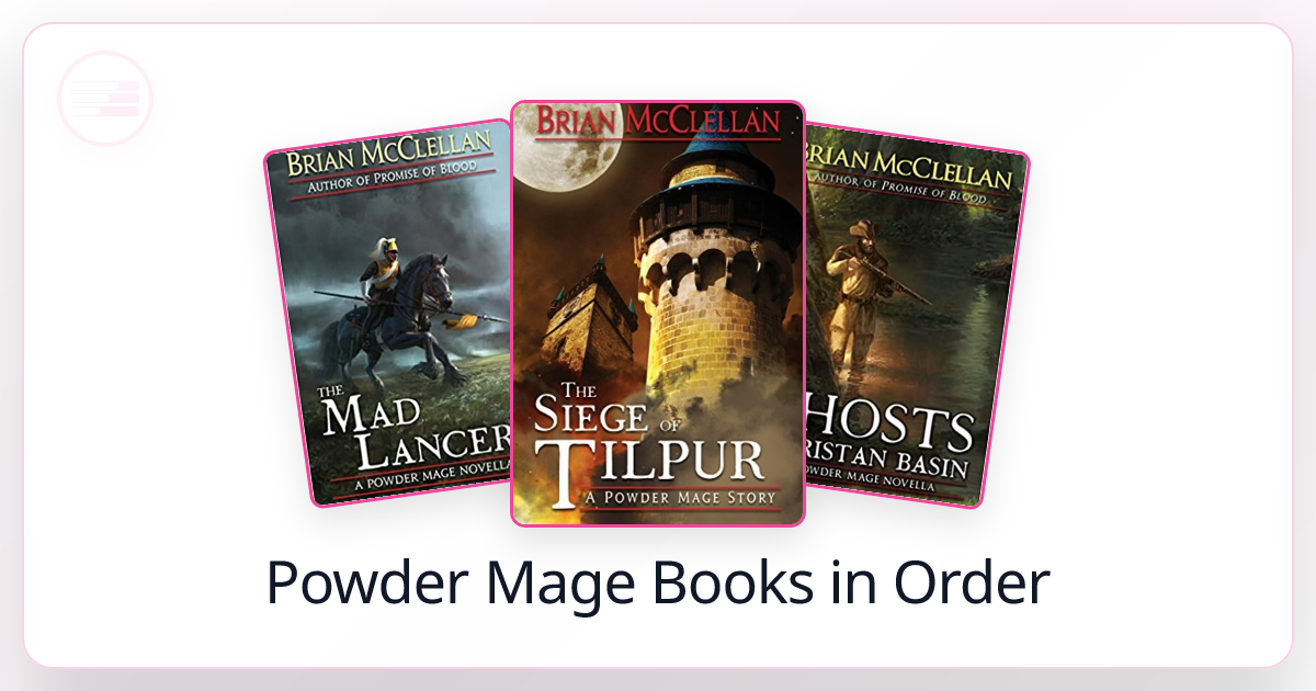 All 10 Powder Mage Books in Order (2026)