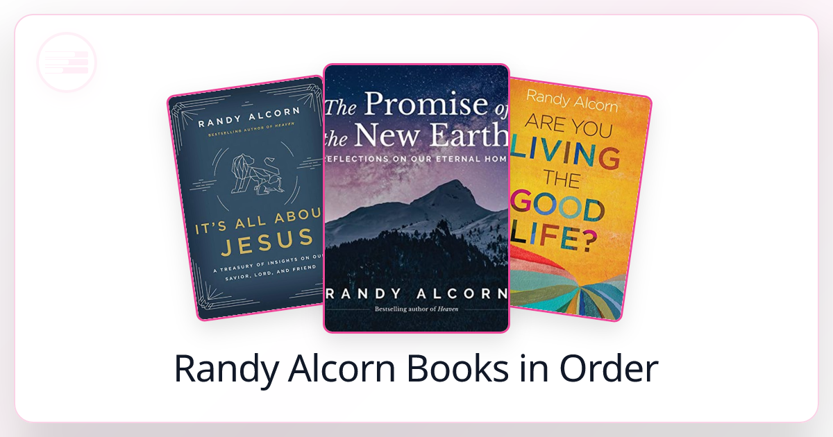 All 52 Randy Alcorn Books in Order (Complete List 2026)