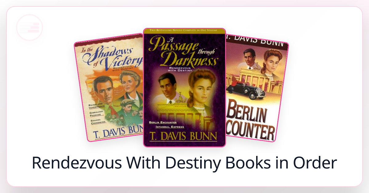 All 7 Rendezvous With Destiny Books in Order (2026)