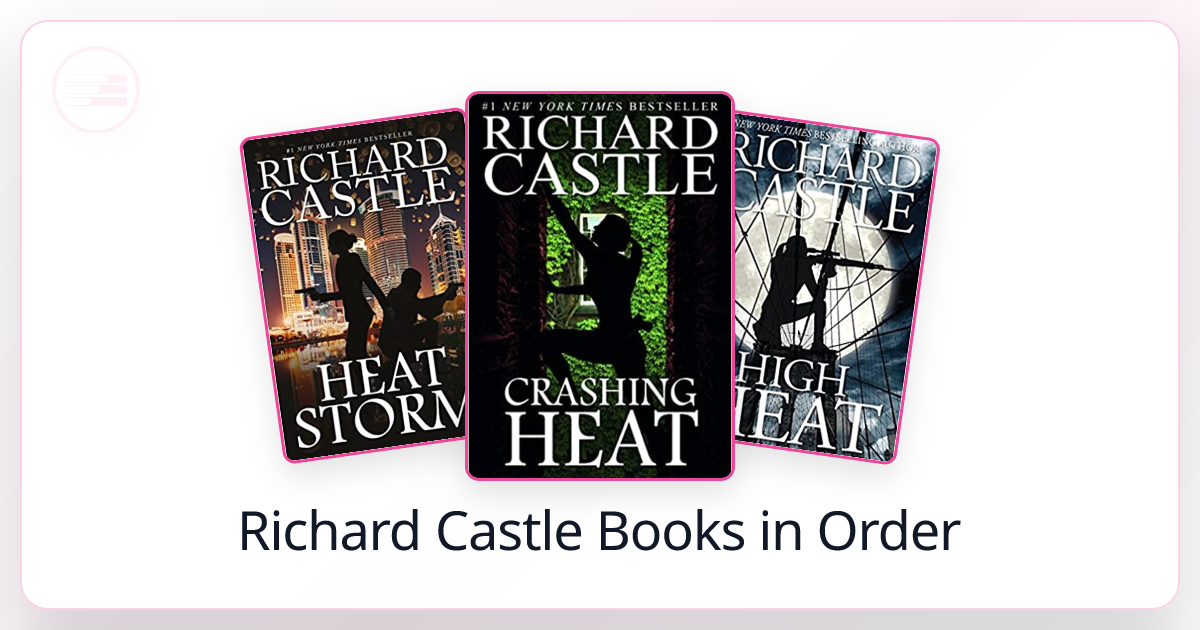 All 17 Richard Castle Books in Order (2026)