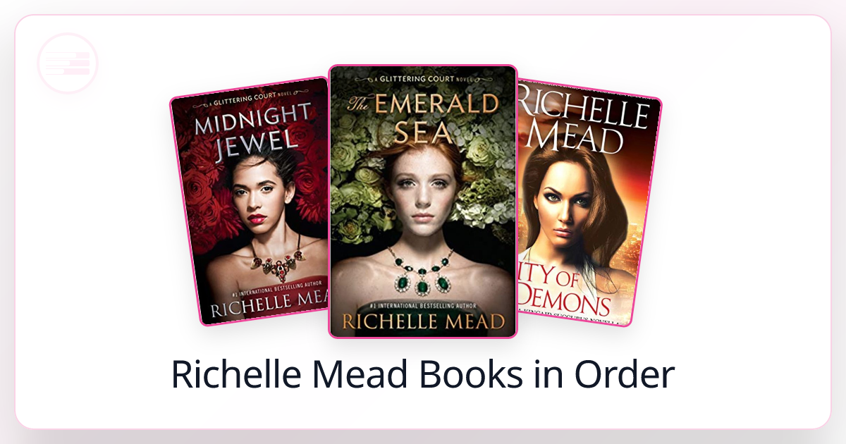 All 30 Richelle Mead Books in Order (2026)