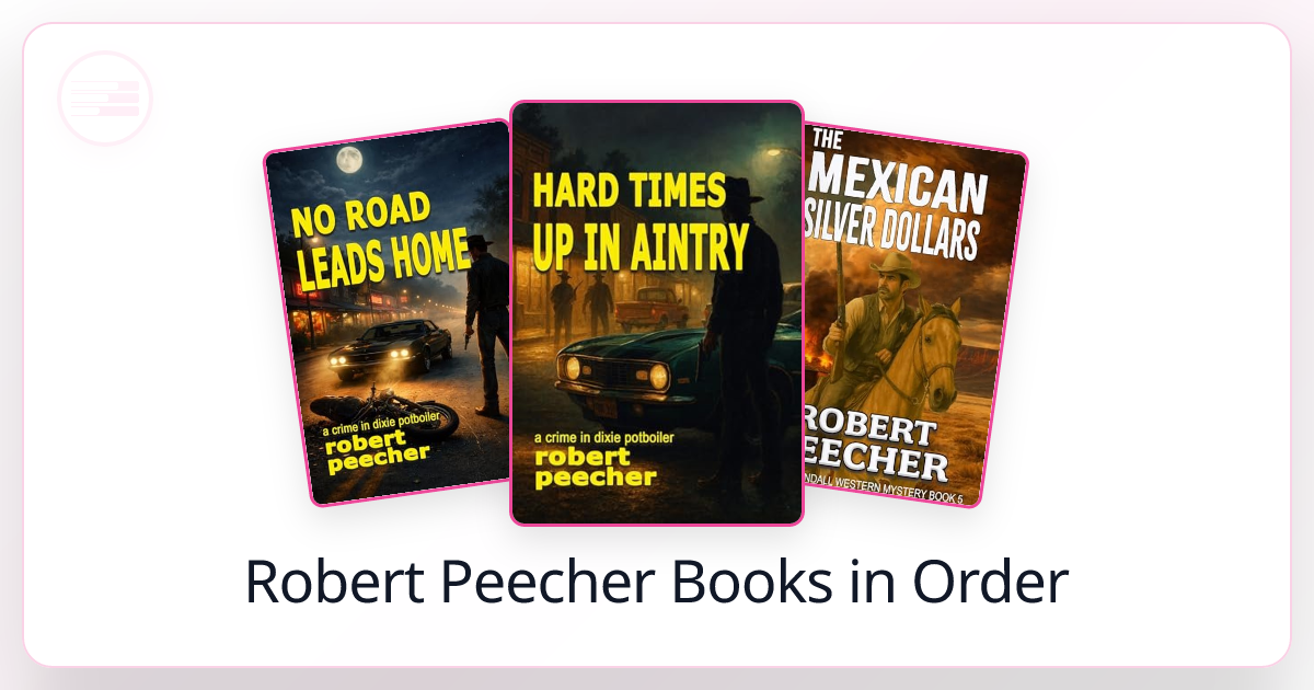 All 53 Robert Peecher Books in Order (Complete List 2026)