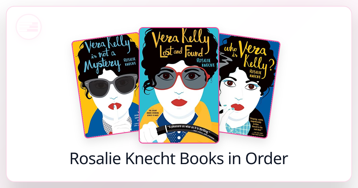 All 4 Rosalie Knecht Books in Order (Complete List 2026)
