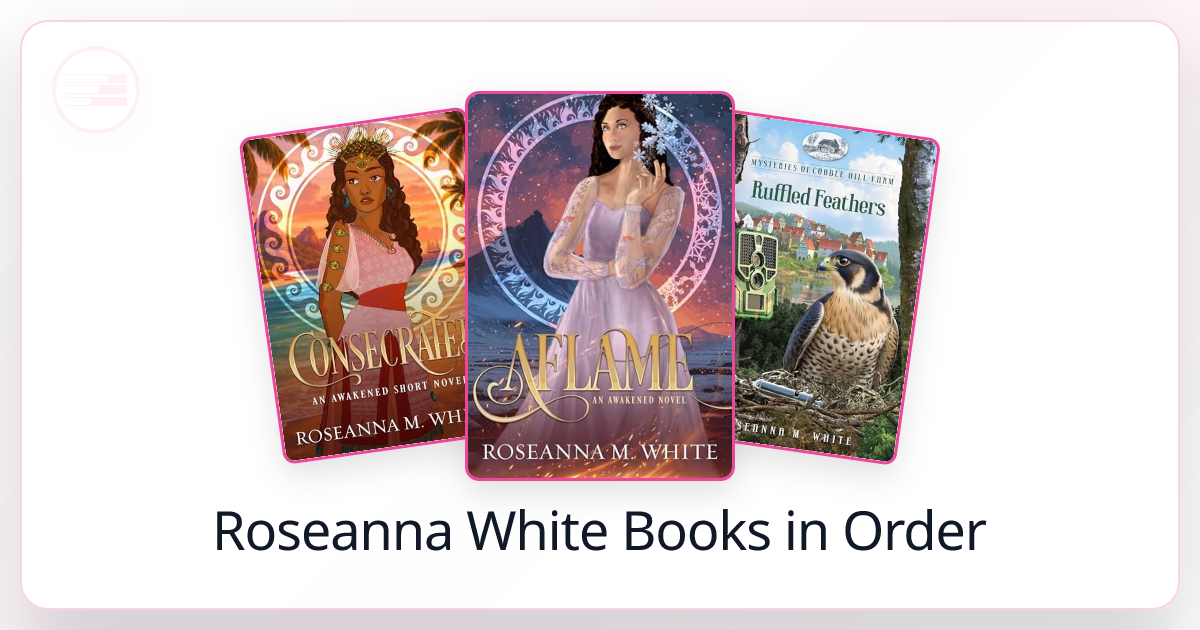 All 25 Roseanna White Books in Order (Complete List 2026)