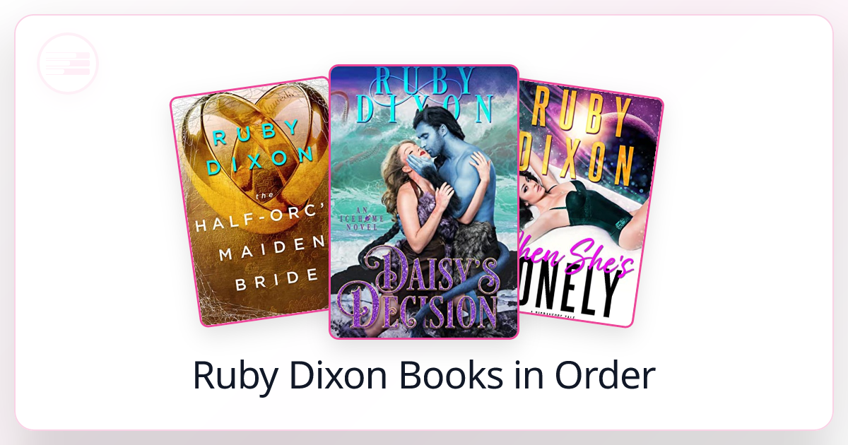 All 92 Ruby Dixon Books in Order (Complete List 2026)