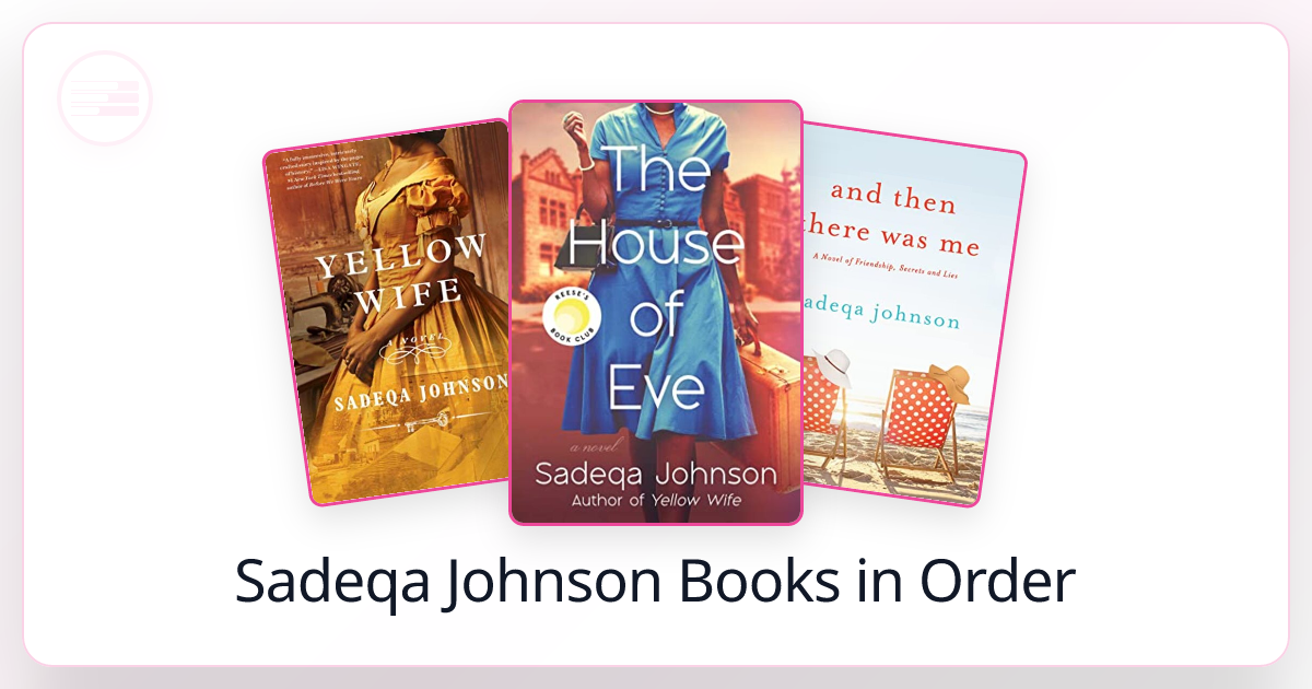 All 5 Sadeqa Johnson Books in Order (Complete List 2026)