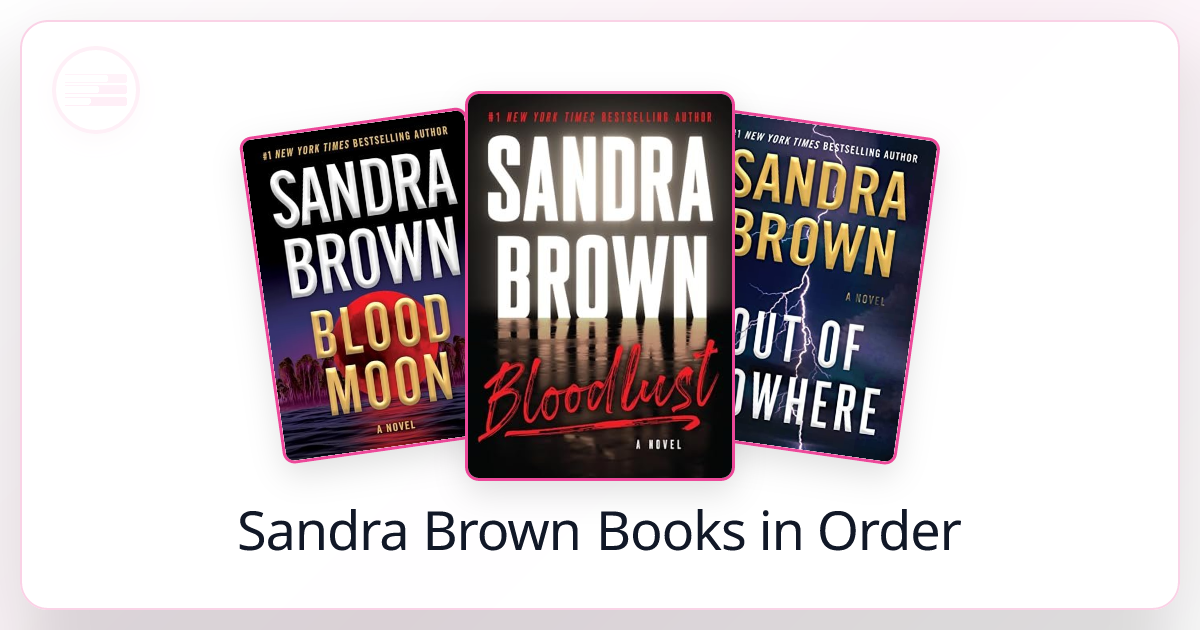 All 93 Sandra Brown Books in Order (2026)