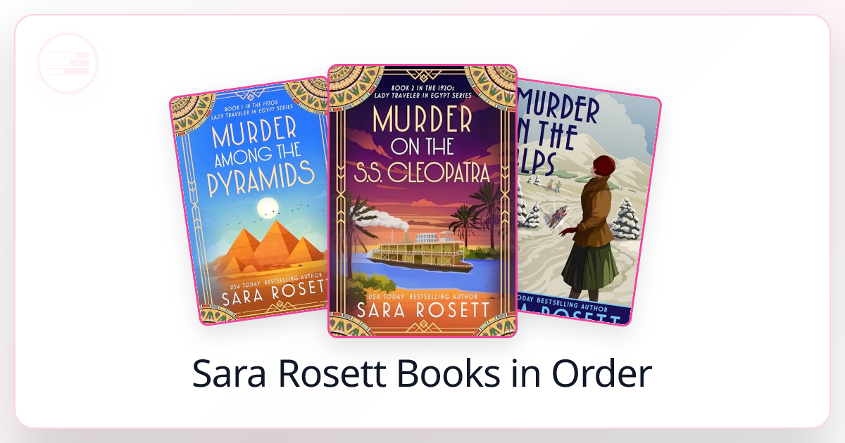 All 34 Sara Rosett Books in Order (Complete List 2026)