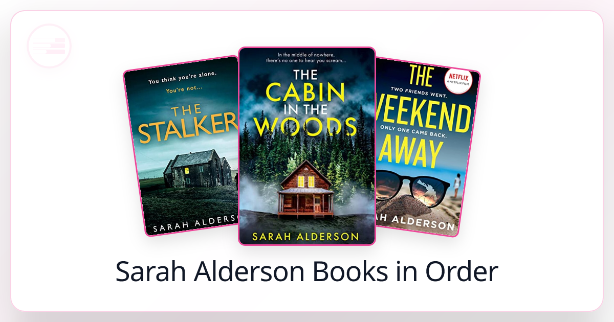 All 16 Sarah Alderson Books in Order (Complete List 2026)