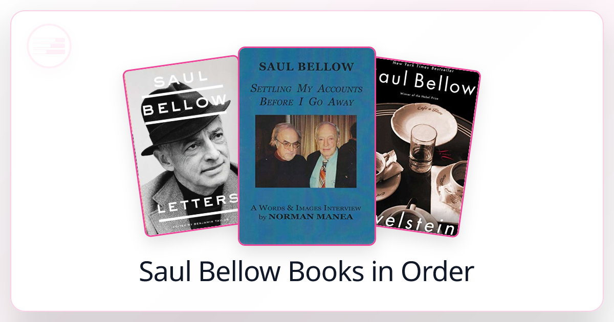 All 21 Saul Bellow Books in Order (Complete List 2026)