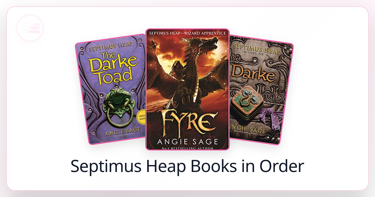 All 9 Septimus Heap Books in Order (Complete List 2026)