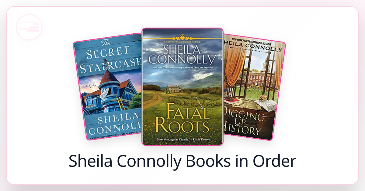 All 51 Sheila Connolly Books in Order (Complete List 2026)