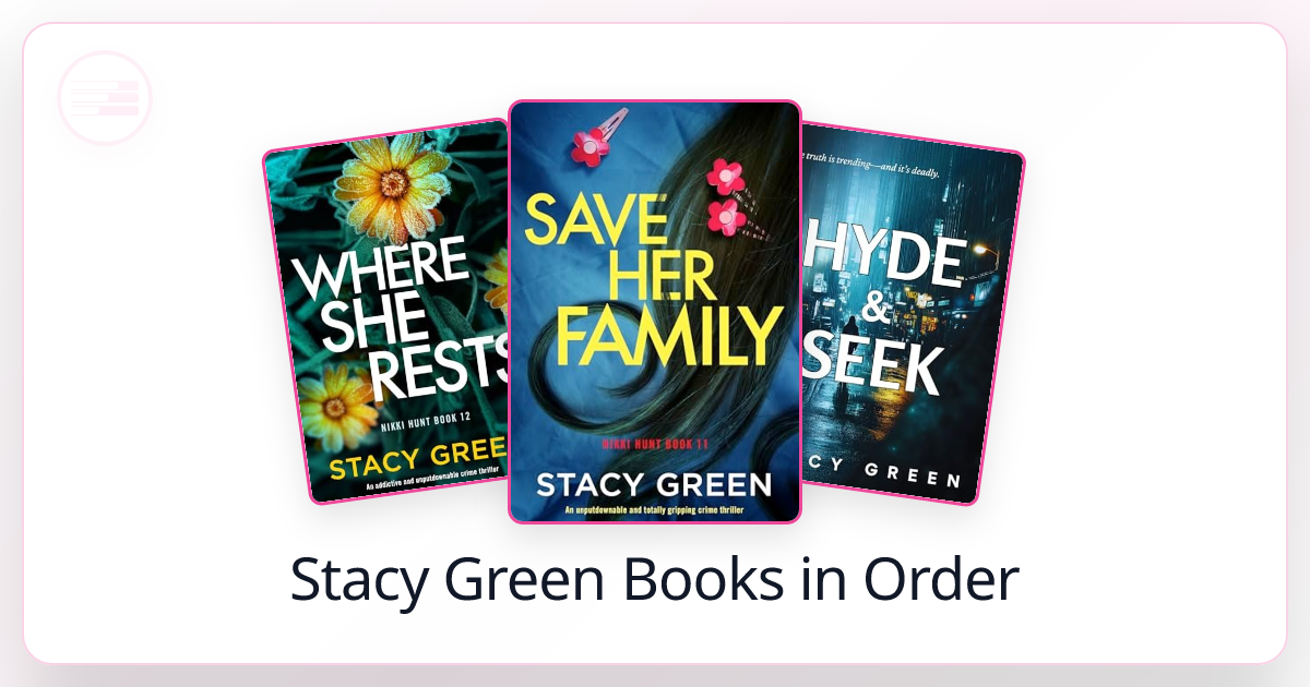 All 36 Stacy Green Books in Order (Complete List 2026)