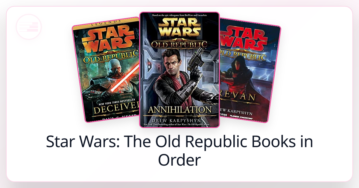 All 4 Star Wars: The Old Republic Books in Order (2026)