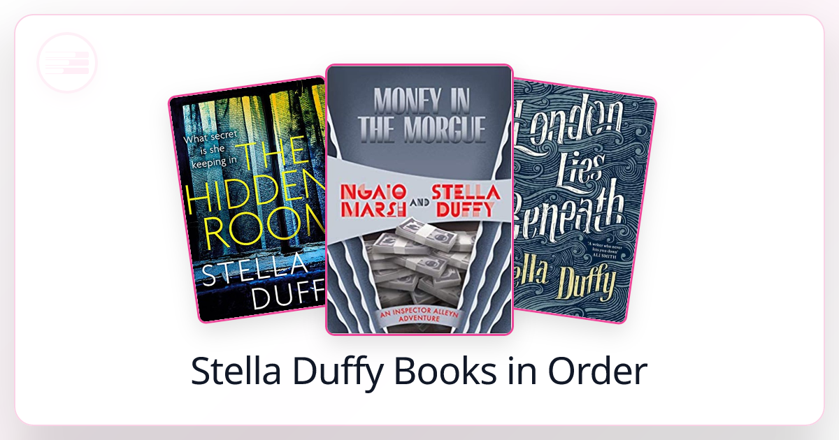 All 24 Stella Duffy Books in Order (Complete List 2026)
