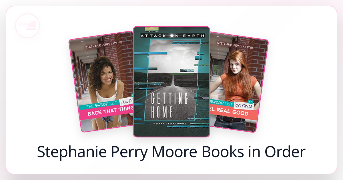 61 Stephanie Perry Moore Books in Order (Complete List 2026)