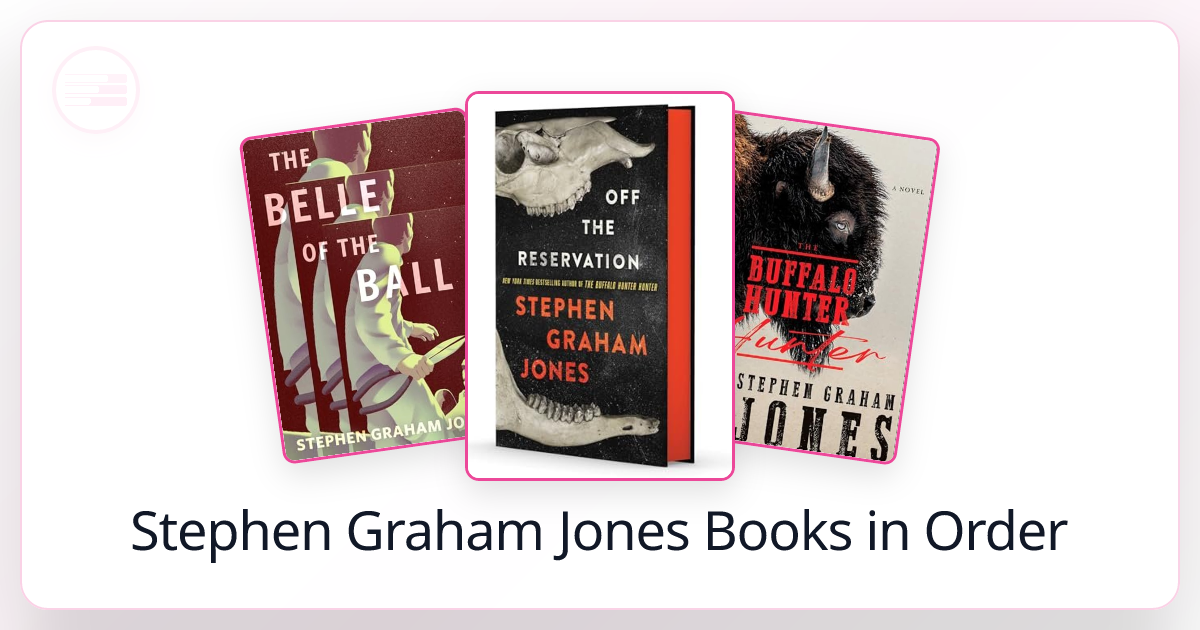19 Stephen Graham Jones Books in Order (Complete List 2026)