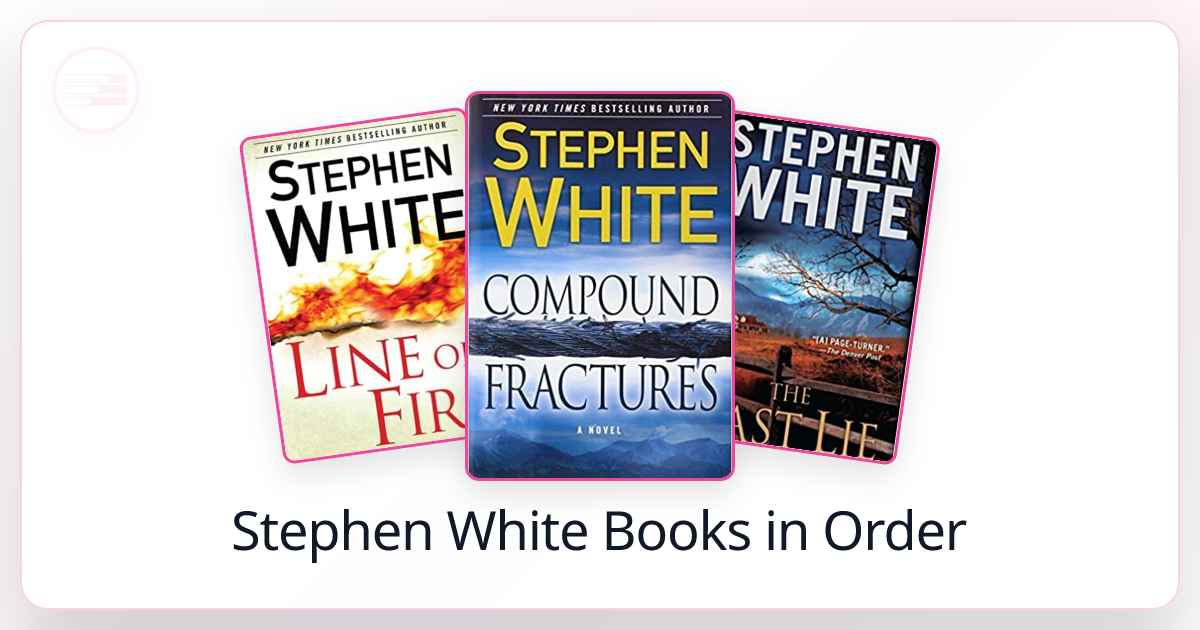 All 20 Stephen White Books in Order (Complete List 2026)