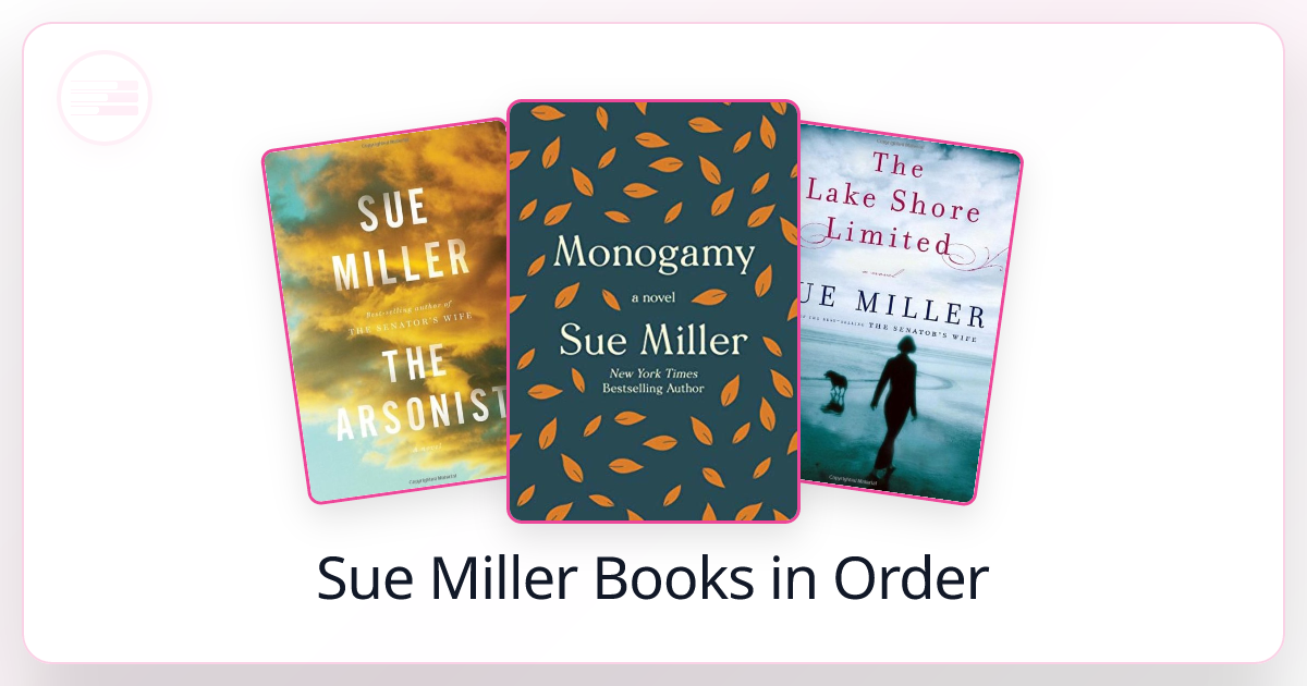 All 12 Sue Miller Books in Order (2026)