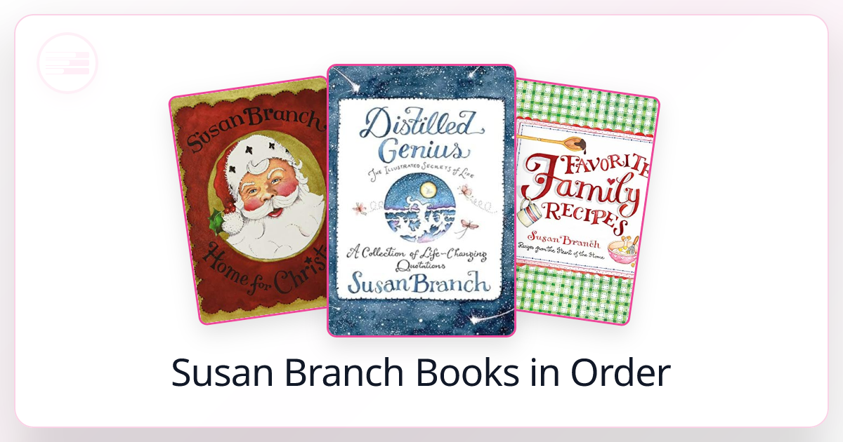 All 45 Susan Branch Books in Order (2026)