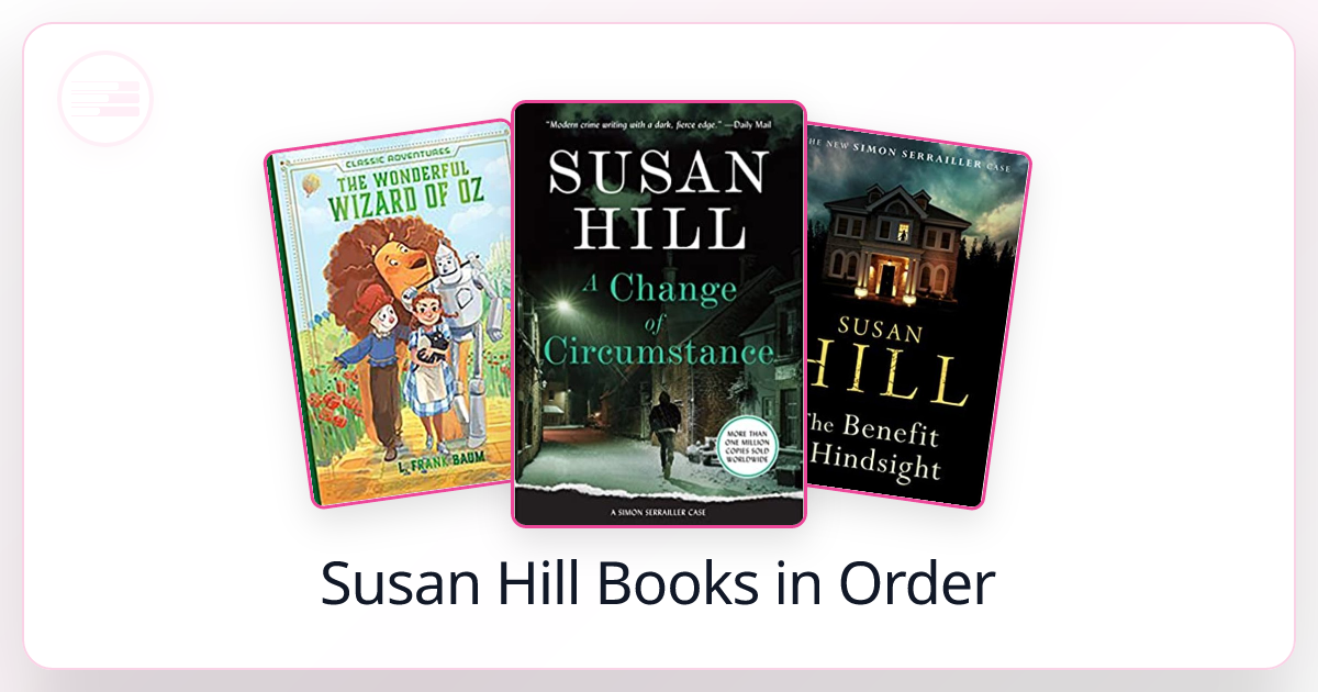 All 86 Susan Hill Books in Order (Complete List 2026)