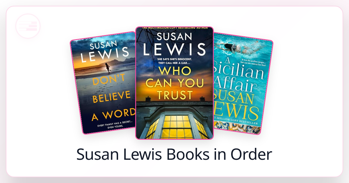 All 56 Susan Lewis Books in Order (Complete List 2026)