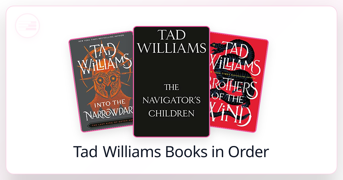 All 37 Tad Williams Books in Order (Complete List 2026)