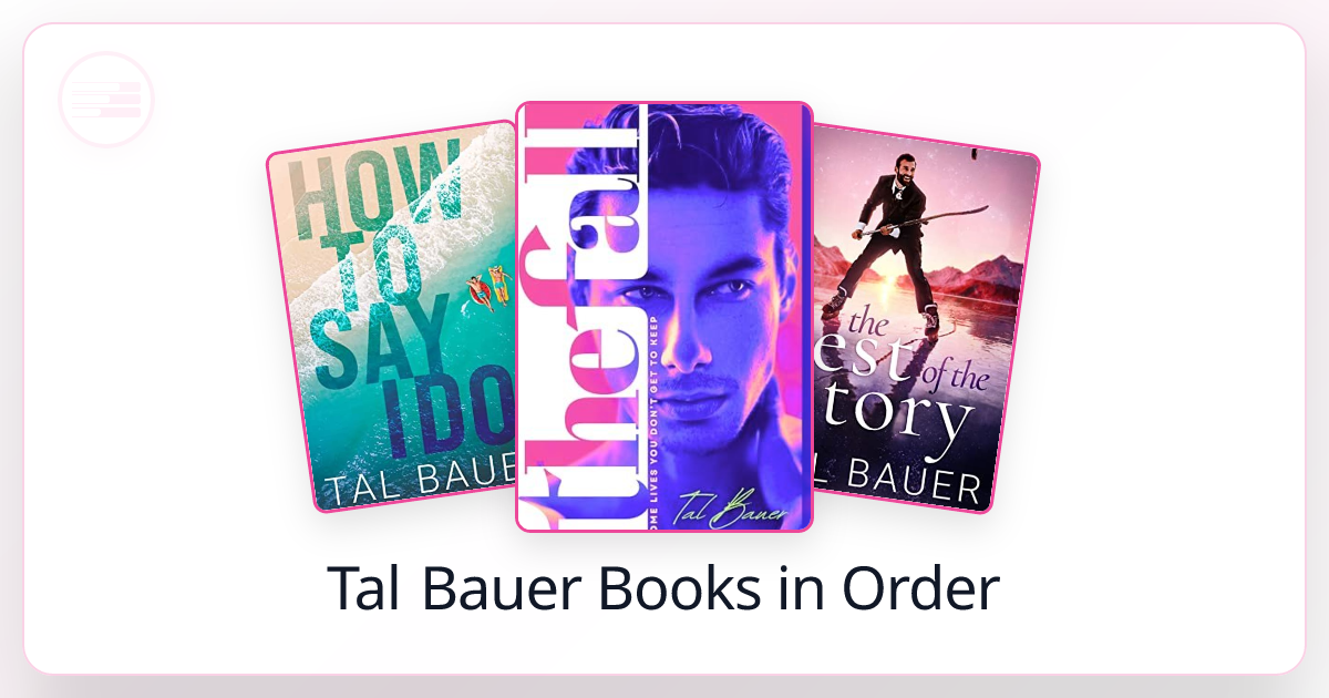 All 24 Tal Bauer Books in Order (Complete List 2026)