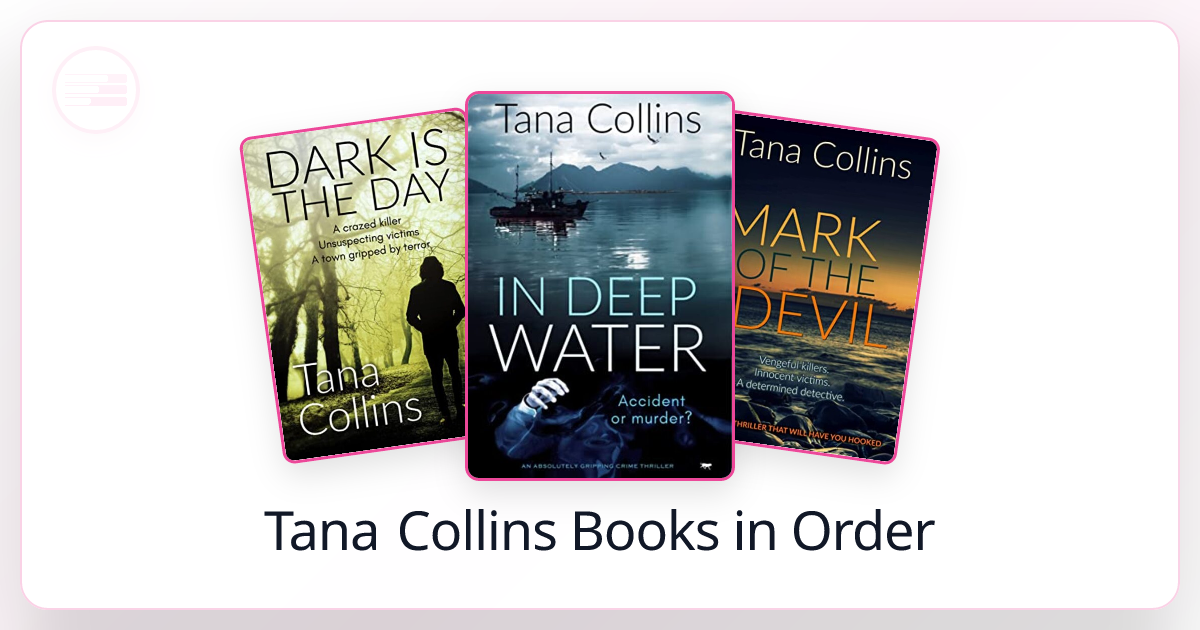 All 5 Tana Collins Books in Order (2026)