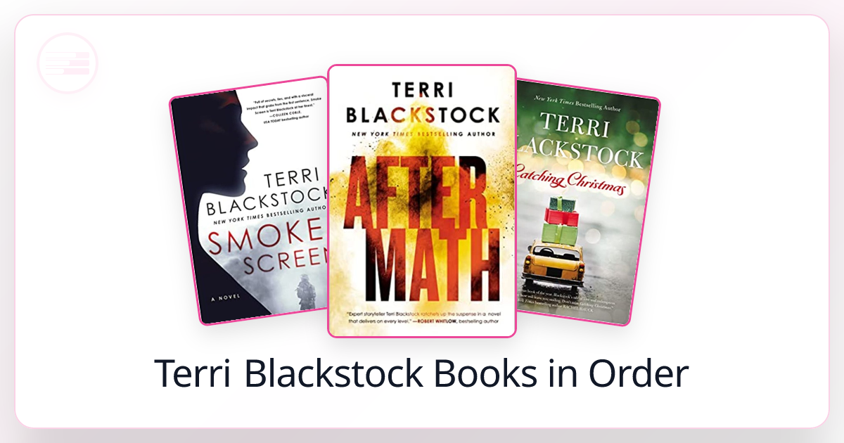 All 79 Terri Blackstock Books in Order (Complete List 2026)