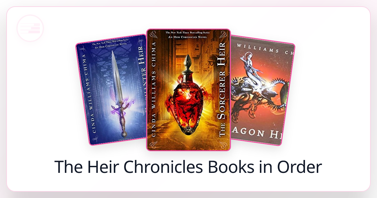 5 The Heir Chronicles Books in Order (Complete List 2026)
